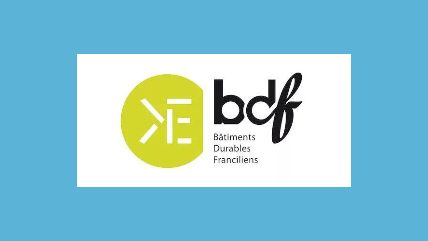 BDF (Bâtiments Durables Franciliens) – G-ON